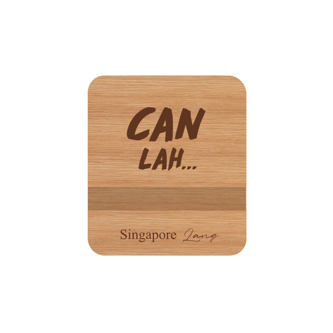 Singlish Phone Stand - "Can Lah..." – One Gallery